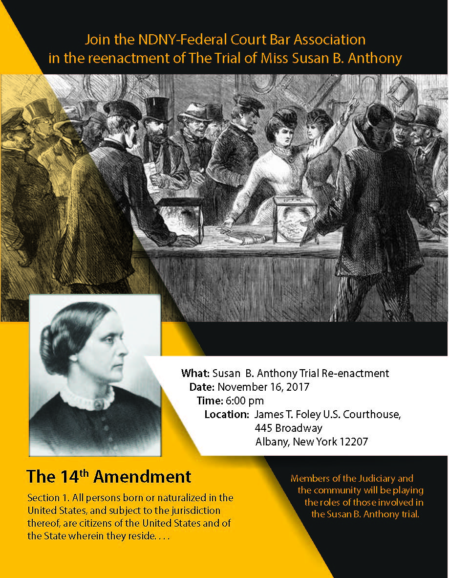 Susan B. Anthony Trial Re-enactment | Northern District of New York ...